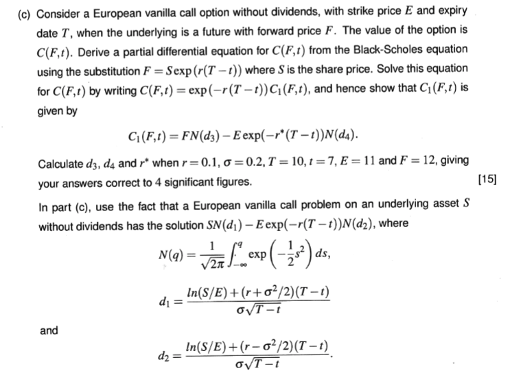 (c) Consider a European vanilla call option without | Chegg.com