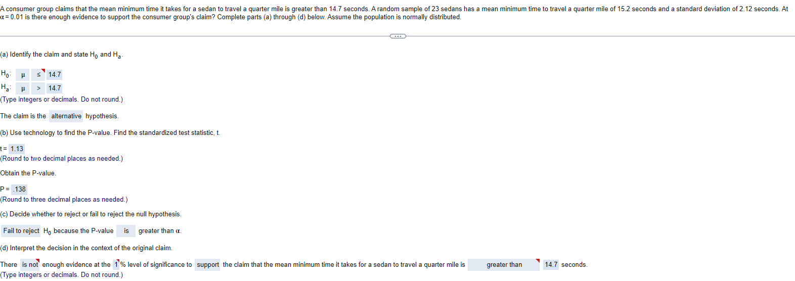 Solved (c) Decide whether to reject or fail to reject the | Chegg.com