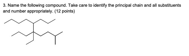 Solved Name the following compound. Take care to identify | Chegg.com