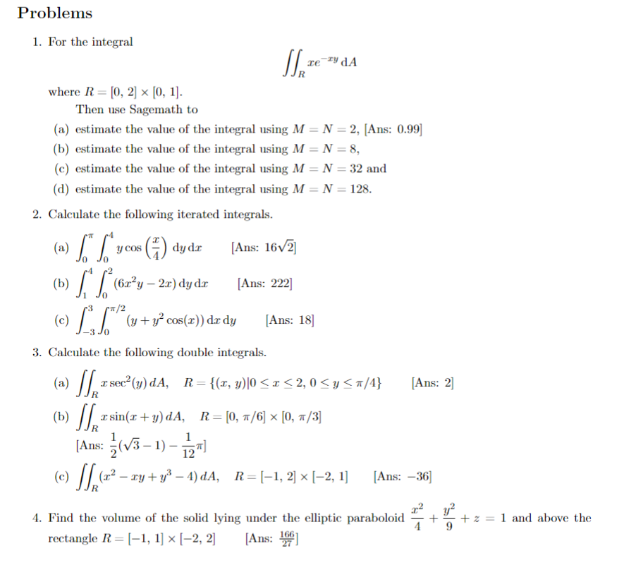 1. For the integral ∬Rxe−xy dA where R=[0,2]×[0,1]. | Chegg.com