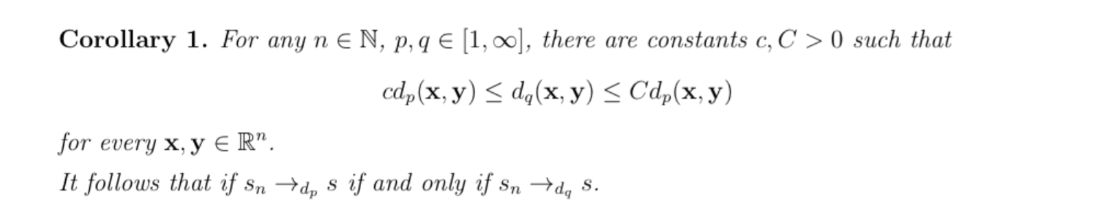 Solved Corollary 1. For any n E N, P, 9 € [1,00], there are | Chegg.com