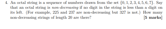 Solved 4. An octal string is a sequence of numbers drawn | Chegg.com