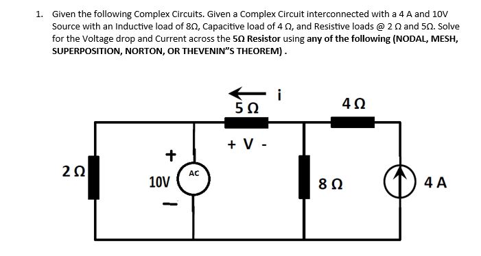 Solved Given the following Complex Circuits. Given a Complex | Chegg.com