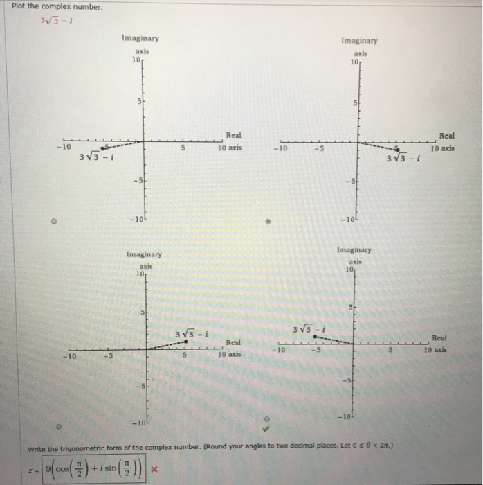 Solved Plot the complex number. V3 - Imaginary Imaginary | Chegg.com