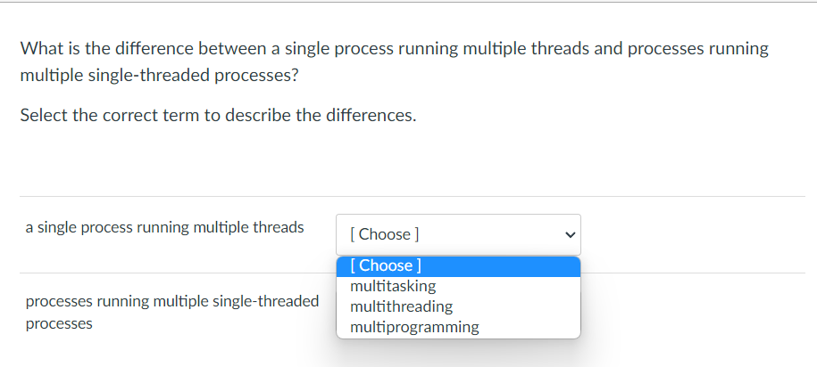 Solved What is the difference between a single process | Chegg.com
