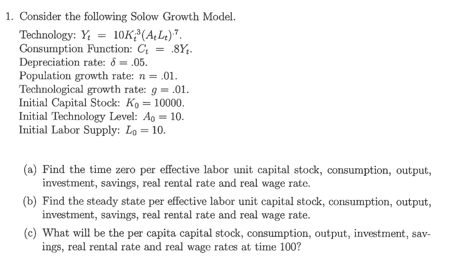 Solved Consider the following Solow Growth Model. | Chegg.com