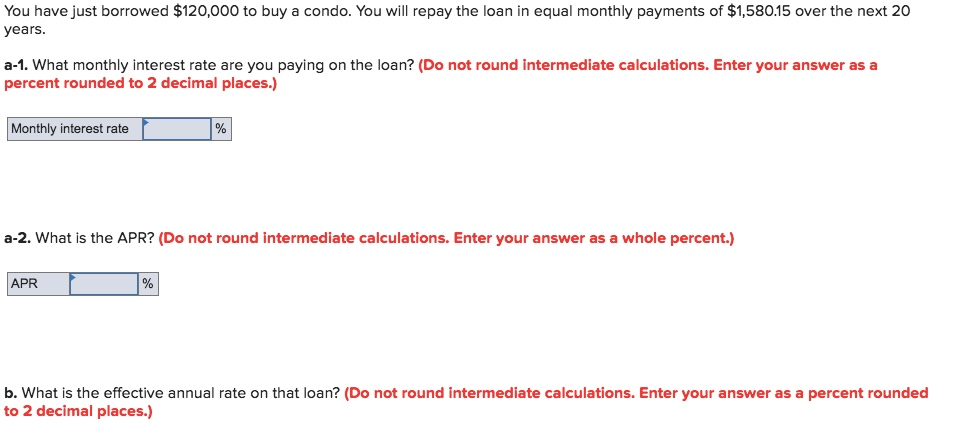 Solved You have just borrowed $120,000 to buy a condo. You | Chegg.com
