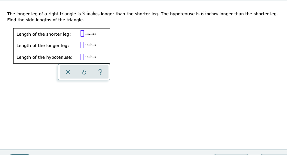 Solved The longer leg of a right triangle is 3 inches longer | Chegg.com