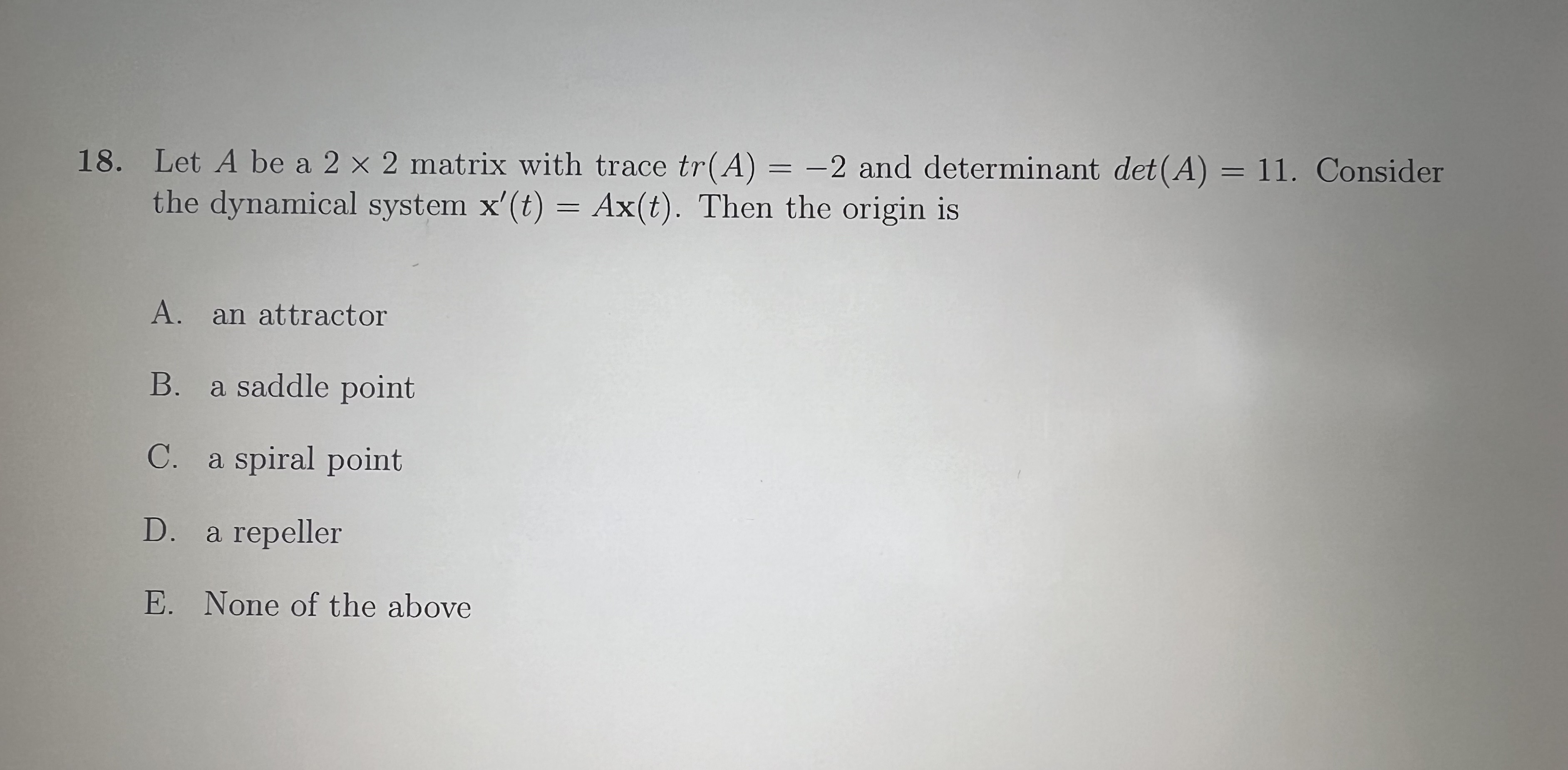 Solved Let A ﻿be a 2×2 ﻿matrix with trace tr(A)=-2 ﻿and | Chegg.com
