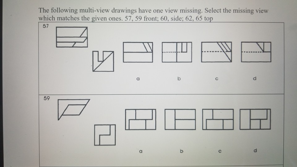 Solved The following multi-view drawings have one view | Chegg.com
