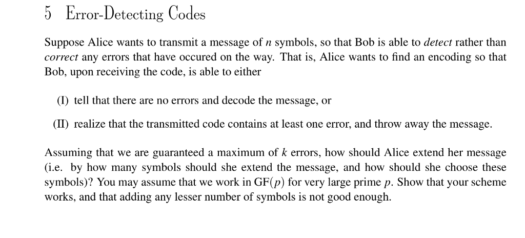 5 Error-Detecting Codes Suppose Alice wants to | Chegg.com