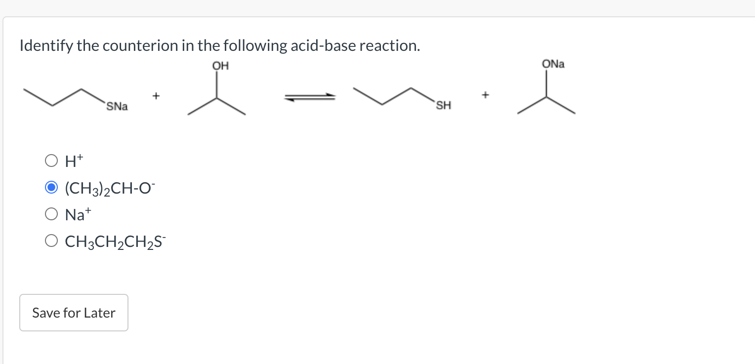 Solved Identify the counterion in the following acid-base | Chegg.com