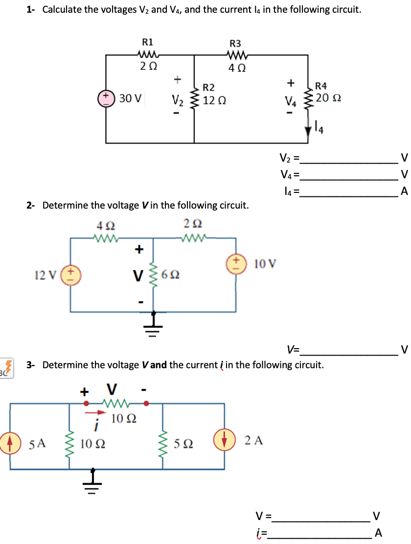 Solved 1- Calculate the voltages V2 and V4, and the current | Chegg.com