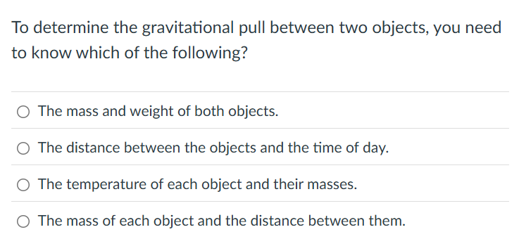 Solved To Determine The Gravitational Pull Between Two 7748