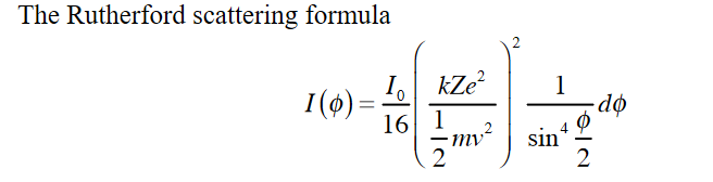 Solved The Rutherford scattering formula 1 I(0)= 1kZe 16 1 | Chegg.com