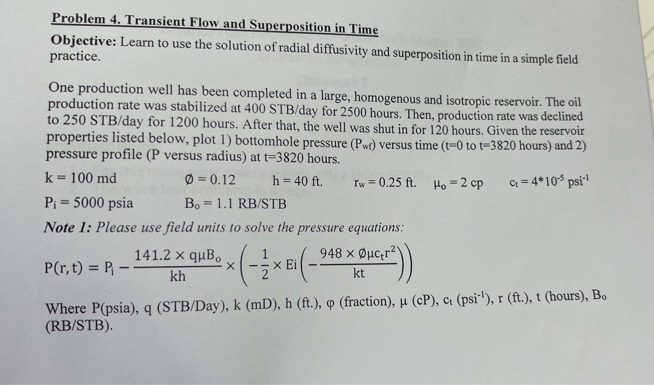 Solved Problem 4. Transient Flow and Superposition in Time | Chegg.com