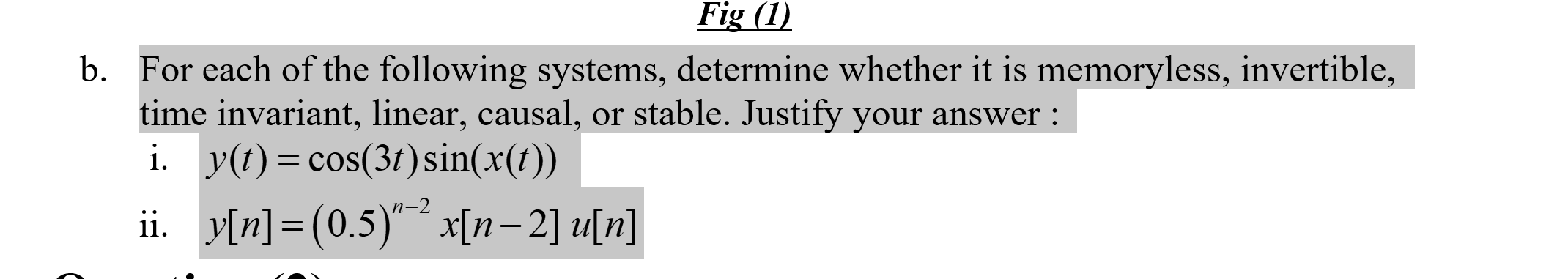 Solved b. For each of the following systems, determine | Chegg.com