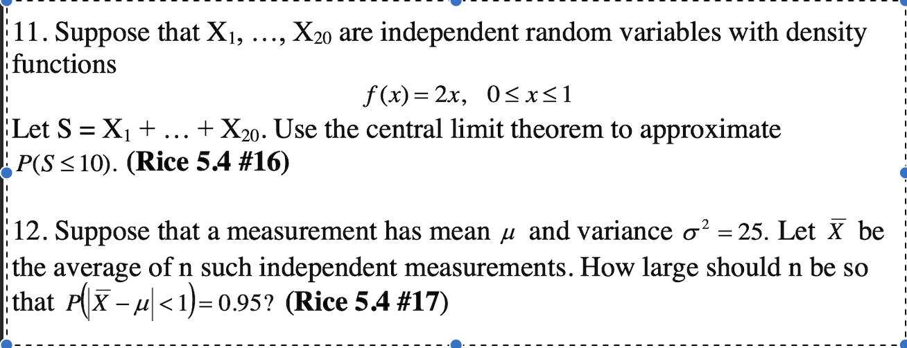 Solved 11. Suppose that X1,…,X20 are independent random | Chegg.com
