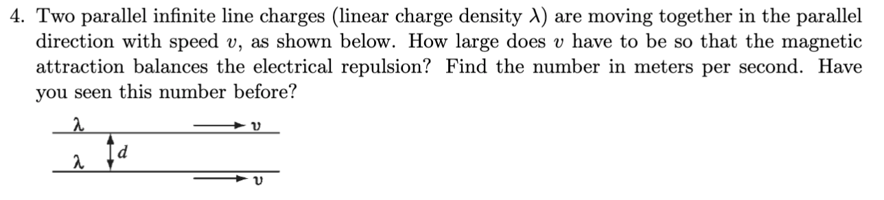 Solved 4. Two parallel infinite line charges (linear charge | Chegg.com