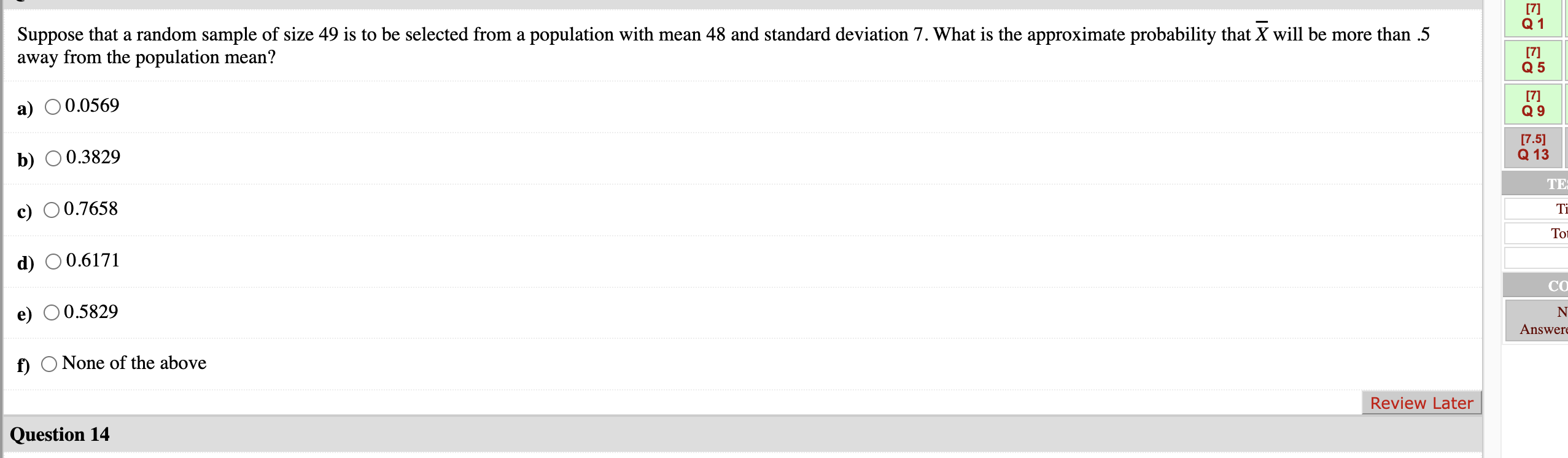 Solved Suppose that a random sample of size 49 is to be | Chegg.com