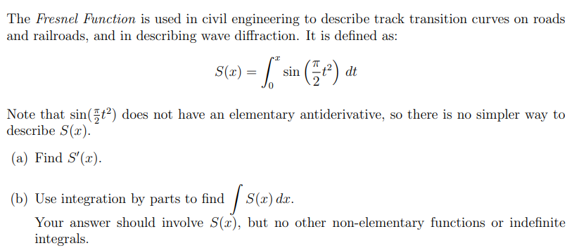 Solved The Fresnel Function is used in civil engineering to | Chegg.com