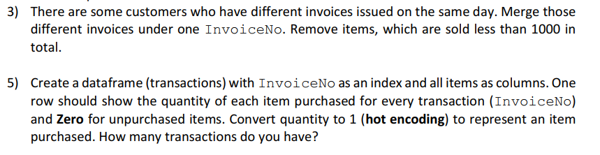 There are some customers who have different invoices | Chegg.com
