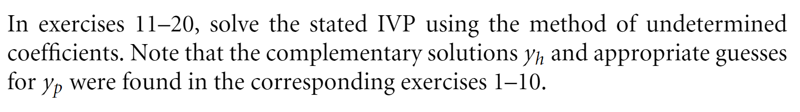 Solved In exercises 11-20, solve the stated IVP using the | Chegg.com