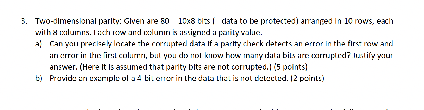 Solved Two-dimensional parity: Given are 80=10×8 ﻿bits (= | Chegg.com