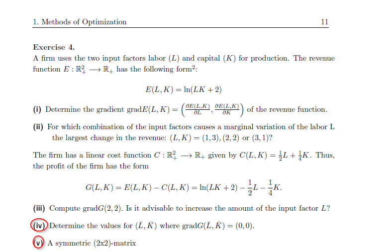 Solved 1. Methods of Optimization 11 Exercise 4. A firm uses | Chegg.com