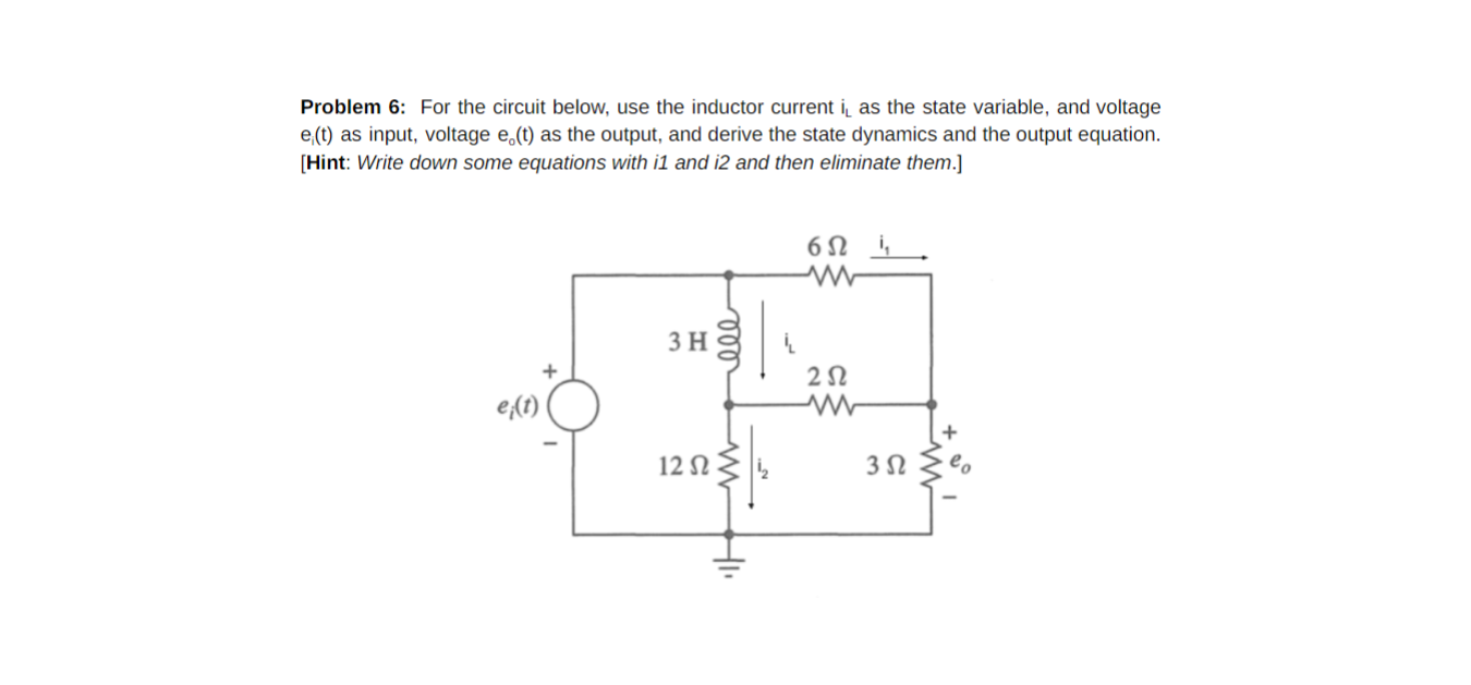 Solved Problem 6 For The Circuit Below Use The Inductor
