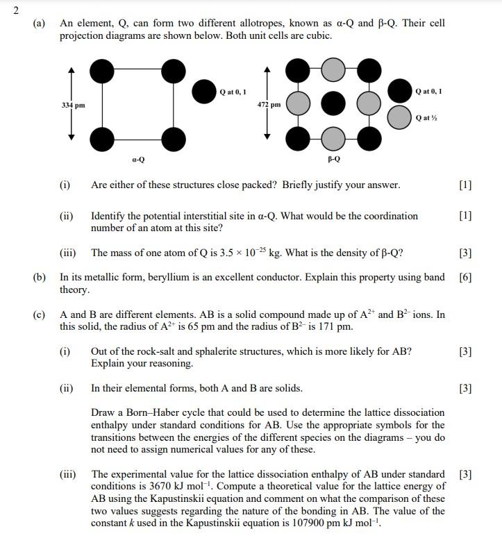 Solved 2 (a) An element, Q, can form two different | Chegg.com