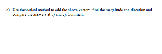 Solved 2. This problem requires a ruler and a protractor. a) | Chegg.com