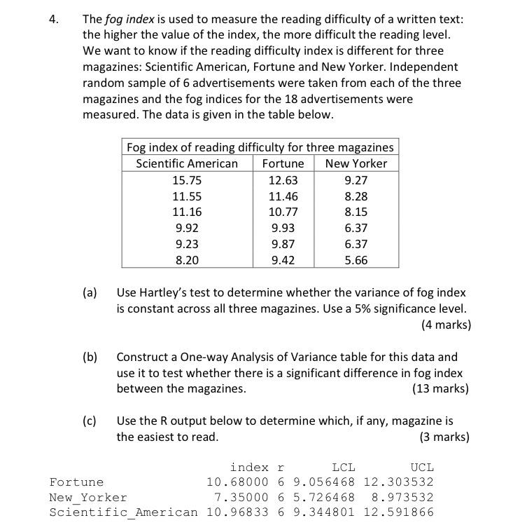Solved 4. The fog index is used to measure the reading | Chegg.com