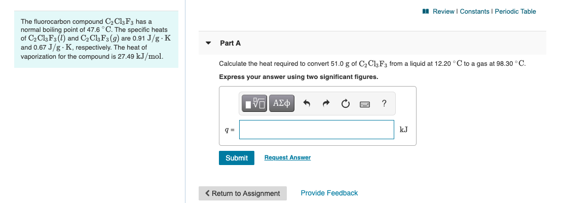 Solved Review Constants Periodic Table The fluorocarbon | Chegg.com