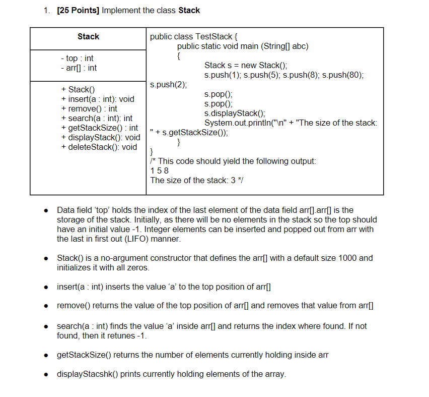 Solved 1. [25 Points] Implement the class Stack Stack -top: | Chegg.com