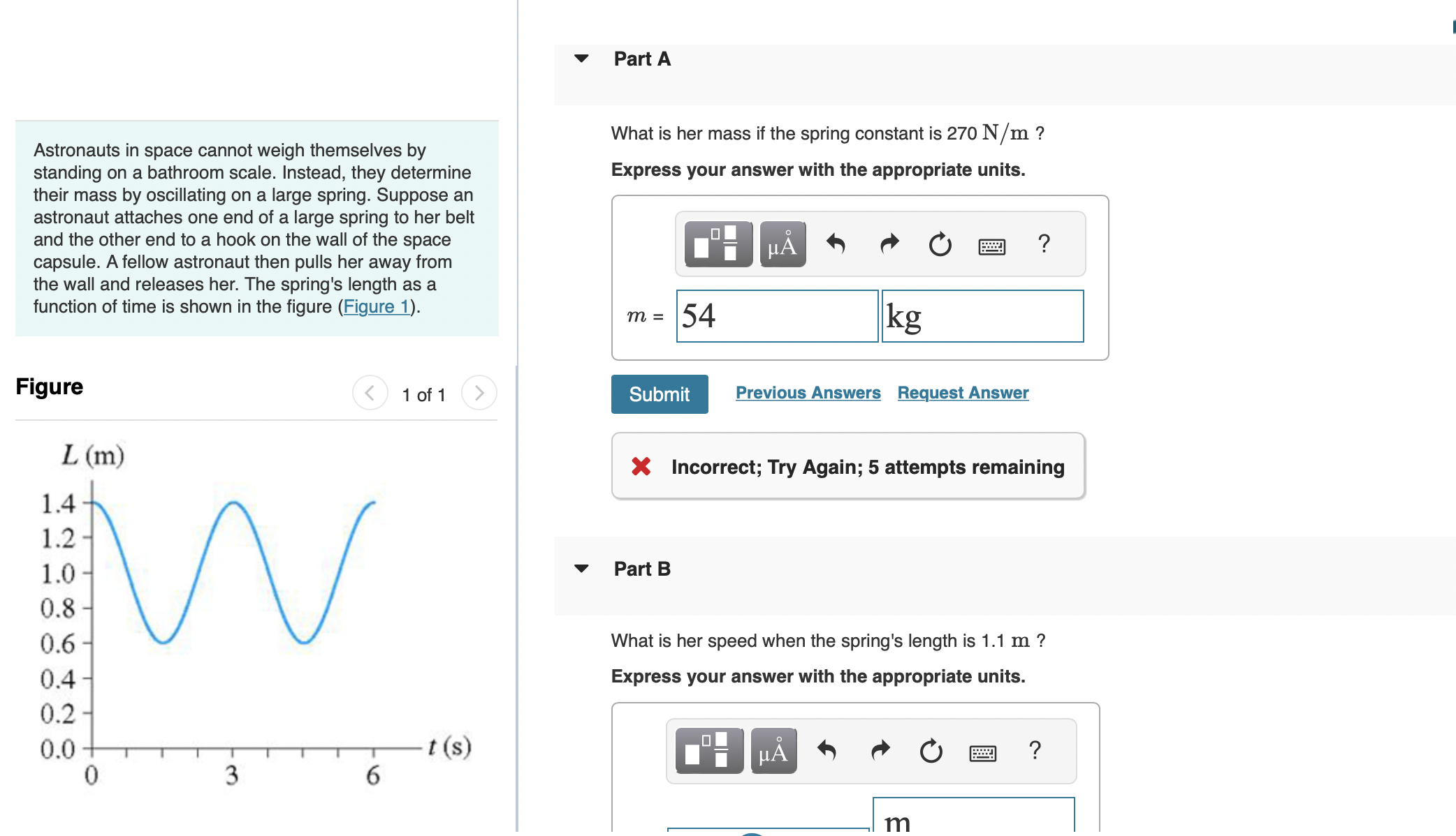 Solved Part A : What is her mass if the spring constant is | Chegg.com