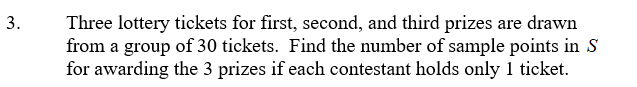 Solved 3. Three lottery tickets for first, second, and third | Chegg.com