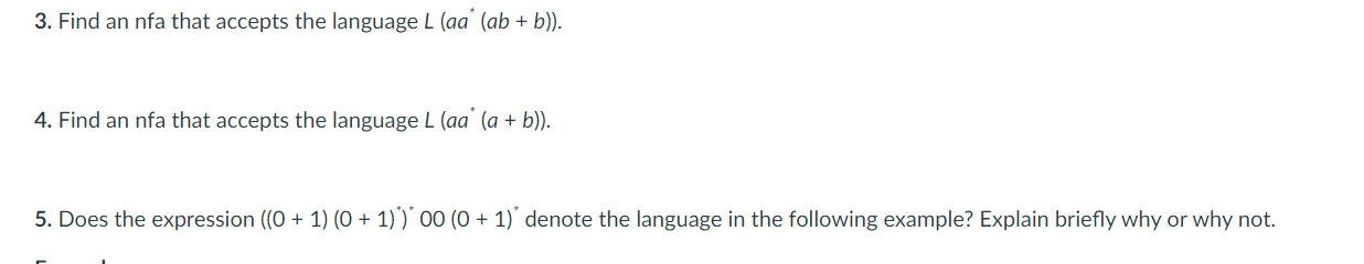Solved 3. Find an nfa that accepts the language L (aa' (ab + | Chegg.com