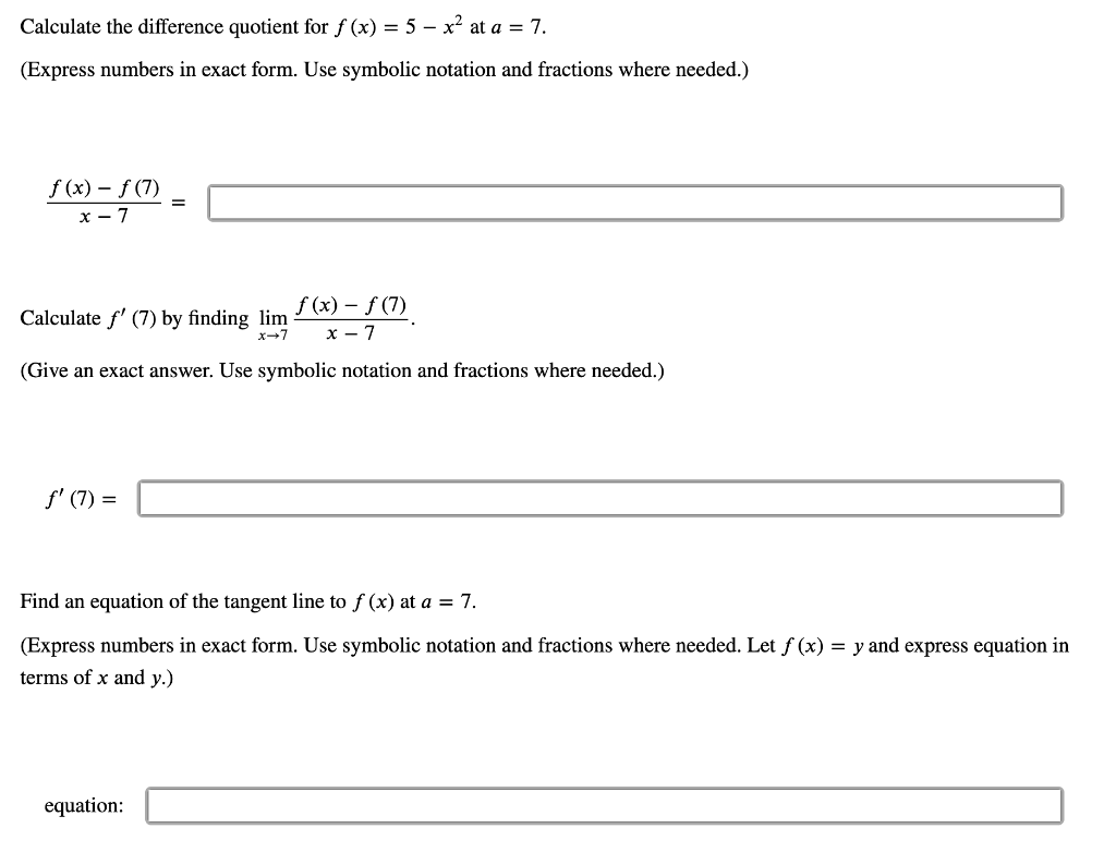 Solved Calculate the difference quotient for f(x)=5−x2 at | Chegg.com
