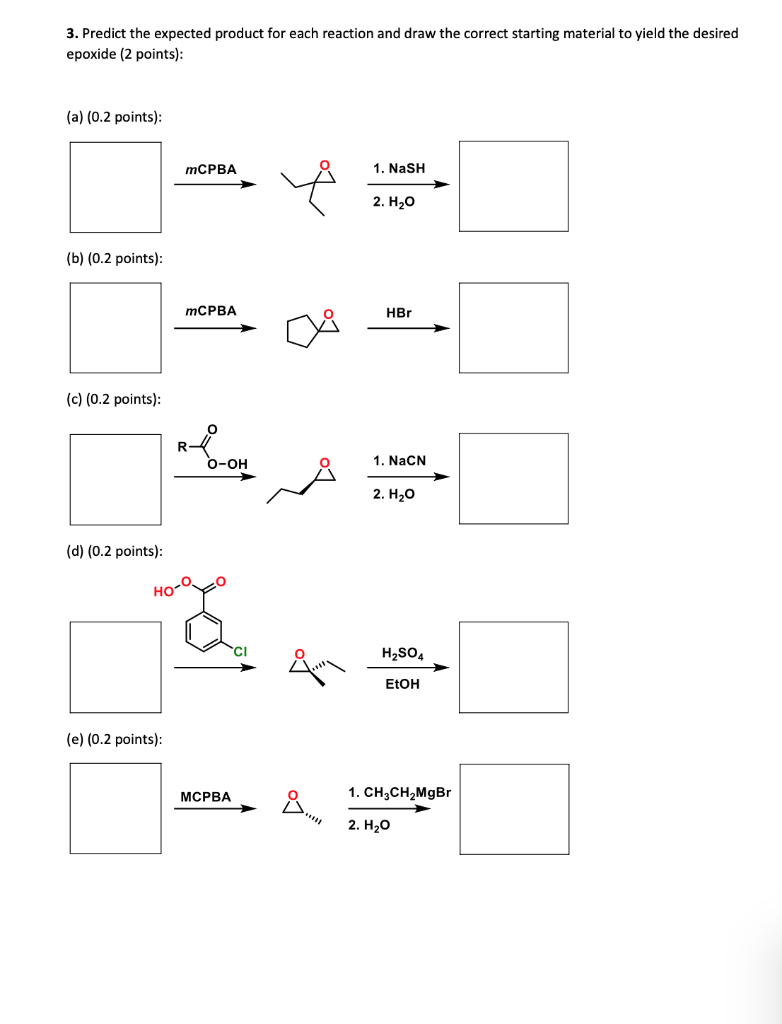 Solved 3. Predict the expected product for each reaction and | Chegg.com