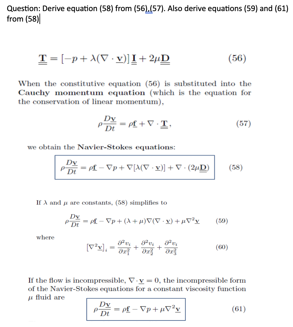 Solved Question: Derive equation (58) from (56),(57). Also | Chegg.com