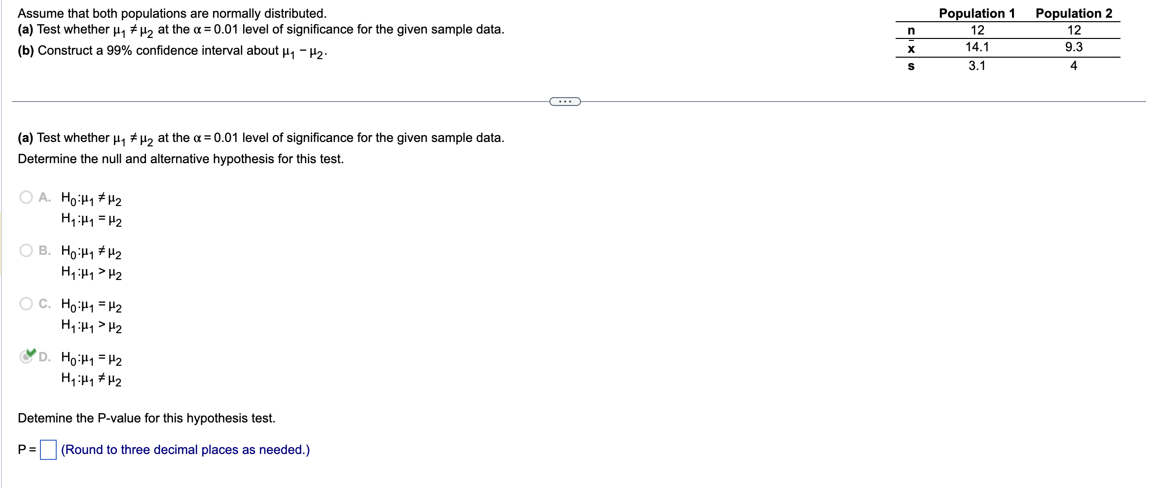 Solved Assume that both populations are normally | Chegg.com