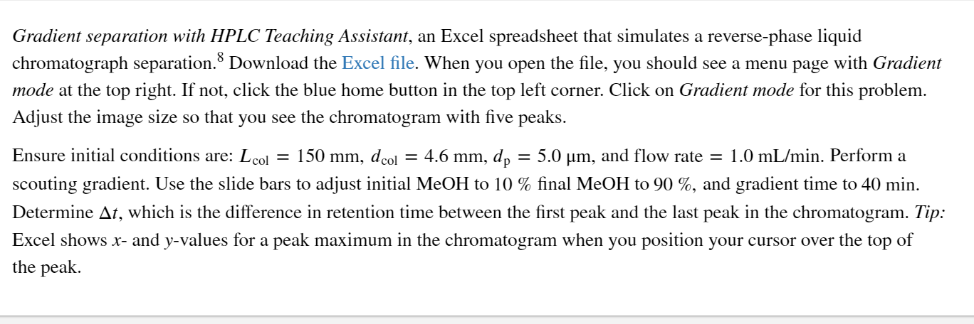 Gradient separation with HPLC Teaching Assistant, an | Chegg.com