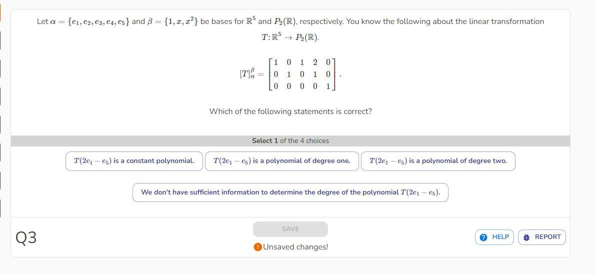 Solved t α={e1,e2,e3,e4,e5} and β={1,x,x2} be bases for R5 | Chegg.com