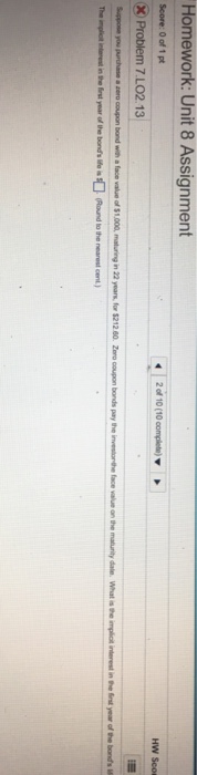 Solved Homework: Unit 8 Assignment Score: 0 of 1 pt X) | Chegg.com