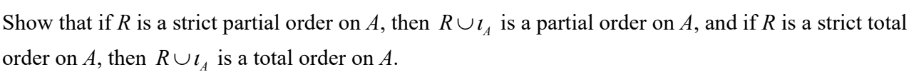 Solved Show that if R is a strict partial order on A, then | Chegg.com