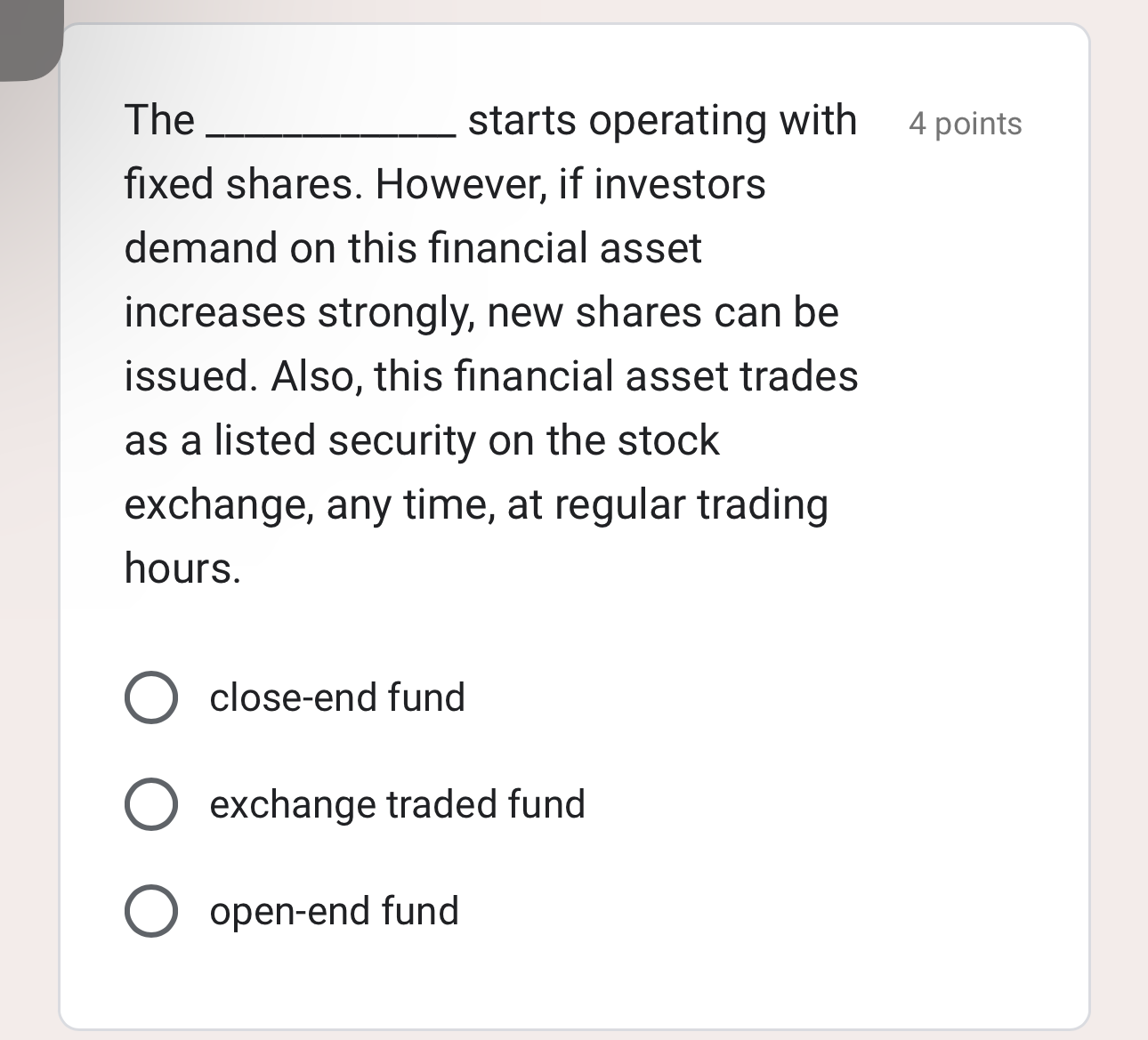 Solved The starts operating with fixed shares. However, if | Chegg.com