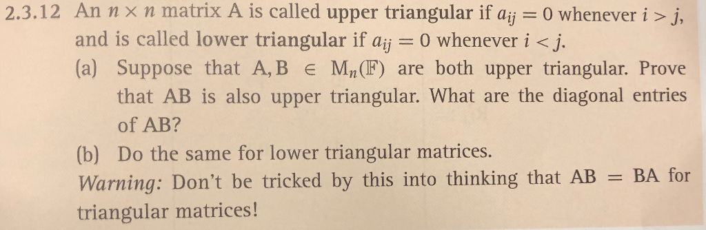 Solved 2.3.12 An n x n matrix A is called upper triangular | Chegg.com