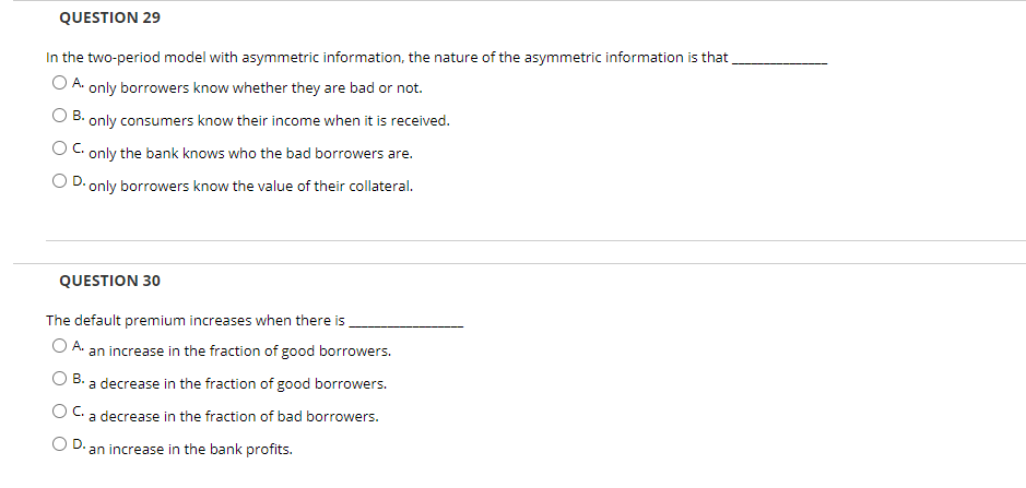 Solved QUESTION 29 In the two-period model with asymmetric | Chegg.com