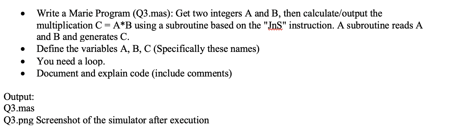 Solved Please write a Marie program on the following | Chegg.com